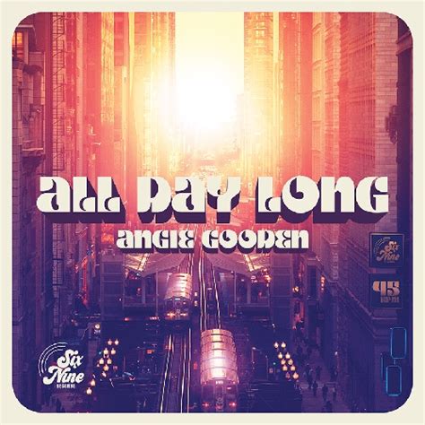 All Day Long Feelin Kinda Funky T Groove Remix 7angie Gooden
