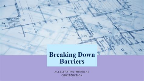 breaking down barriers standardizing codes and land use to accelerate