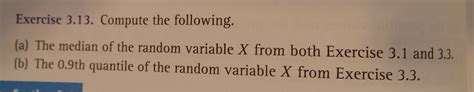 Solved Exercise Compute The Following A The Median Chegg