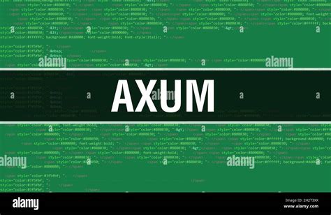 Axum Concept With Random Parts Of Program Codeaxum Text Written On