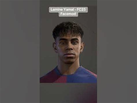 Lamine Yamal Face Mod Ea Fc25 Youtube