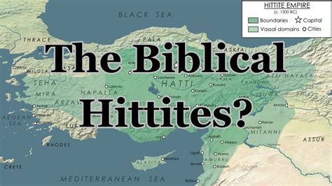 Does The Bible Really Mention The Hittite Empire Youtube