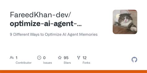 Github Fareedkhan Devoptimize Ai Agent Memory 9 Different Ways To Optimize Ai Agent Memories