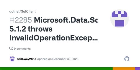 Microsoftdatasqlclient 512 Throws Invalidoperationexception The