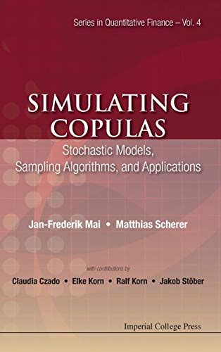 Simulating Copulas Stochastic Models Sampling Algorithms And Applications