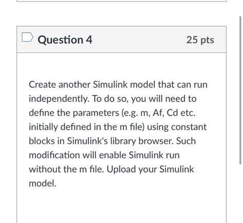 Solved Question 4 25 Pts Create Another Simulink Model That