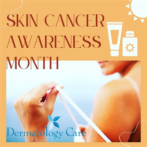 Skin Cancer Awareness Month Skin Cancer Awareness Month Calls