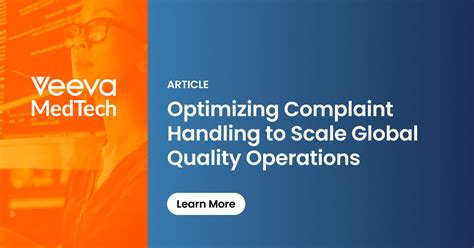 Optimizing Complaint Handling To Scale Global Quality Operations