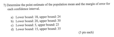 Solved 7 Determine The Point Estimate Of The Population