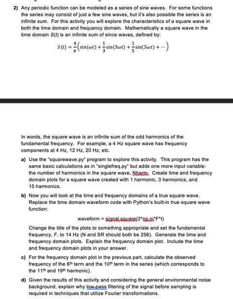 2 Any Periodic Function Can Be Modeled As A Series Chegg Com