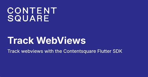 Track Webviews Flutter
