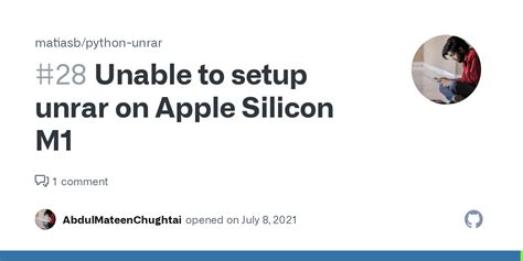 Unable To Setup Unrar On Apple Silicon M1 Issue 28 Matiasb Python Unrar GitHub