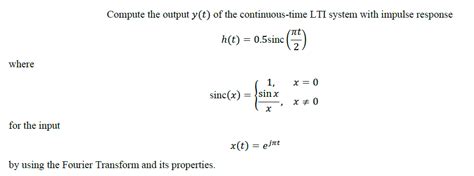 solved compute the output y t ﻿of the continuous time lti
