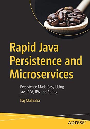 Rapid Java Persistence And Microservices Let Me Read