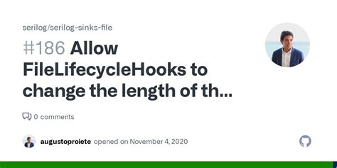 Allow Filelifecyclehooks To Change The Length Of The Stream Issue Serilog Serilog Sinks