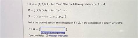 Solved Let A Let R And S Be The Following Chegg Com