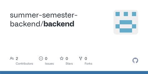 GitHub Summer Semester Backend Backend