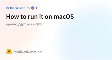 Openai Gpt Oss B How To Run It On Macos