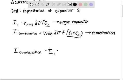 SOLVED A Capacitor Is Connected Across The Terminals Of An Ac Generator That Has A Frequency Of