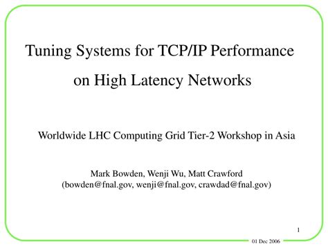 PPT Tuning Systems For TCP IP Performance On High Latency Networks PowerPoint Presentation