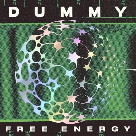 Free Energy By Dummy Album Review Psychedelic Scene Magazine