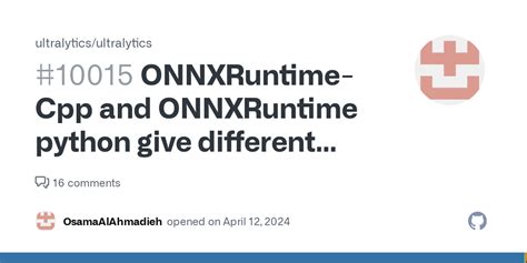 Onnxruntime Cpp And Onnxruntime Python Give Different Results · Issue