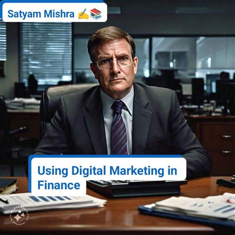 satyam mishra on linkedin digitalmarketing finance contentmarketing