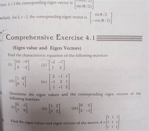 Determine The Eigen Values And The Corresponding Eigen Vectors Of The Fol