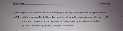 Solved Question 4marks 10a Passenger At The Airport Can