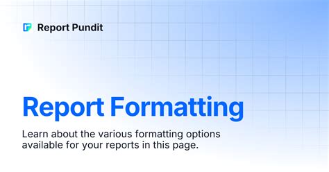 Report Formatting Report Pundit