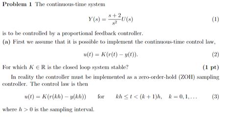 Solved Problem 1 The Continuous Time System Yss2s2us