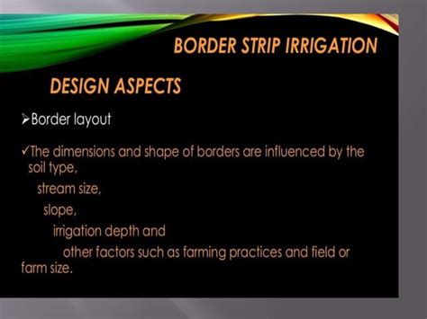 2 Surface Irrigation Methods Border Irrigation A Lecture By Mr Allah