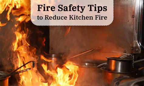 Kitchen Fire Safety Tips