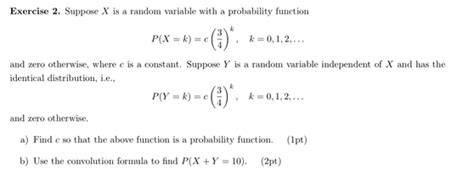 Solved Exercise Suppose X Is A Random Variable With A Chegg