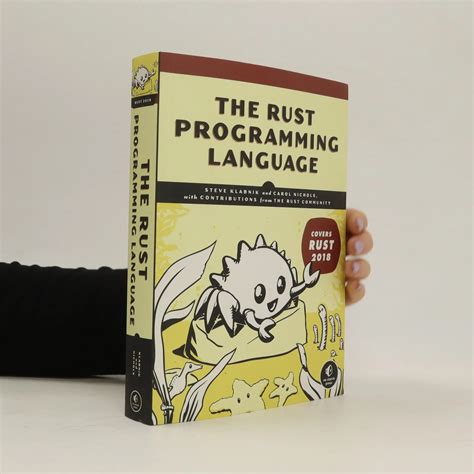 The Rust Programming Language Covers Rust 2018 Steve Klabnik Carol Nichols Knihobot Cz