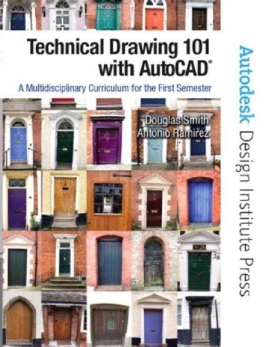 خرید و قیمت دانلود کتاب Technical Drawing 101 With Autocad 2008 A Multidisciplinary Curriculum