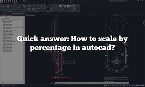 Quick Answer How To Scale By Percentage In Autocad CADdikt