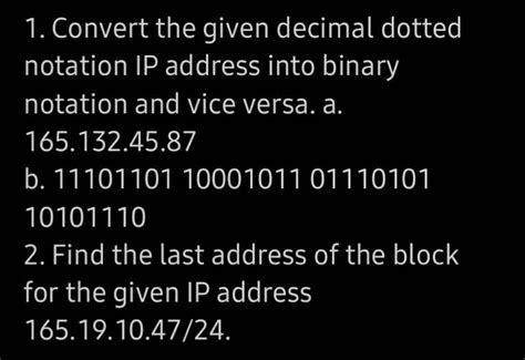 Solved 1 Convert The Given Decimal Dotted Notation Ip