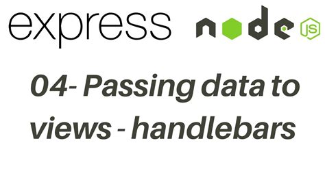 04 Passing Data To Views Handlebars Learn Express Js Youtube