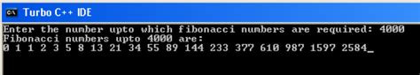 Write A Program That Enters And Integer Form The User And Displays The Fibonacci Numbers