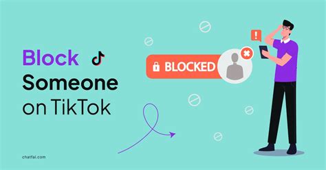 How To Block Someone On TikTok ChatFAI Blog