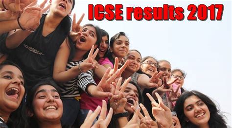 ICSE Th Result Declared On Cisce Org Pass Percentage Is Education News The