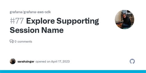 Support For Session Name · Issue 77 · Grafanagrafana Aws Sdk · Github
