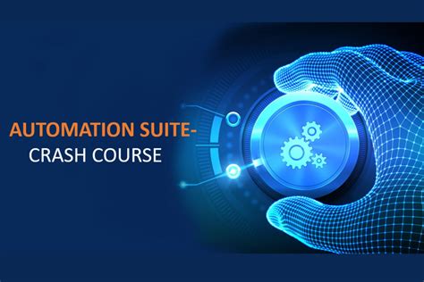 Automation Suite Crash Course Scodeen In