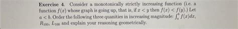 Solved Exercise 4 Consider A Monotonically Strictly