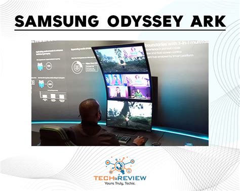 Samsung Odyssey Ark A High End Gaming Monitor For Gamers