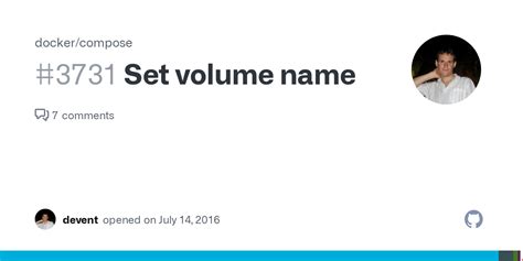 Set Volume Name Issue 3731 Docker Compose GitHub