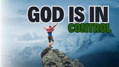 Signs God Is In Control Over Your Life Christian Motivation And