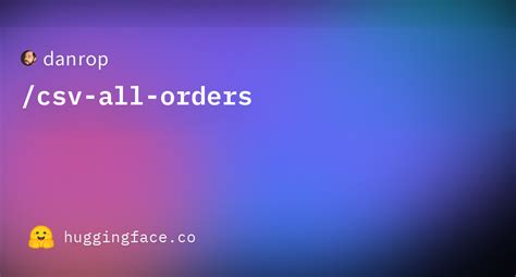 danrop csv all orders · datasets at hugging face