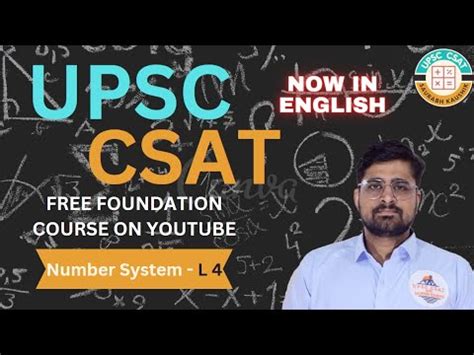 Lecture 4 Basics Of Number Systems UPSC CSAT Exam Prep Beginner To Advanced Quant Lecture